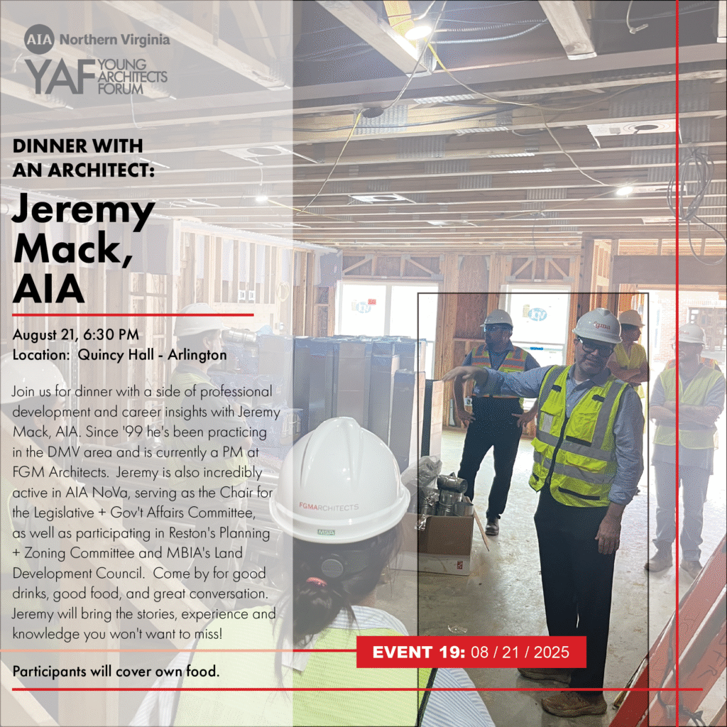 Dinner with an Architect: Jeremy Mack, AIA - AIA Northern Virginia